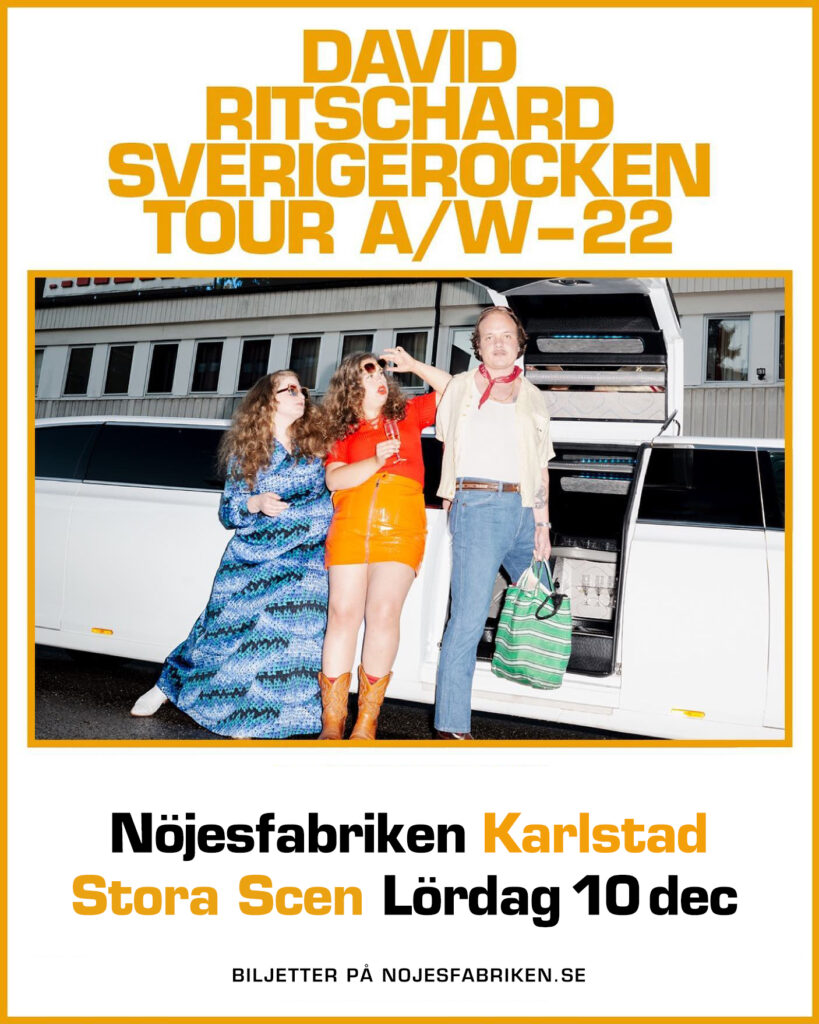 David Ritschard - Nöjesfabriken Karlstad