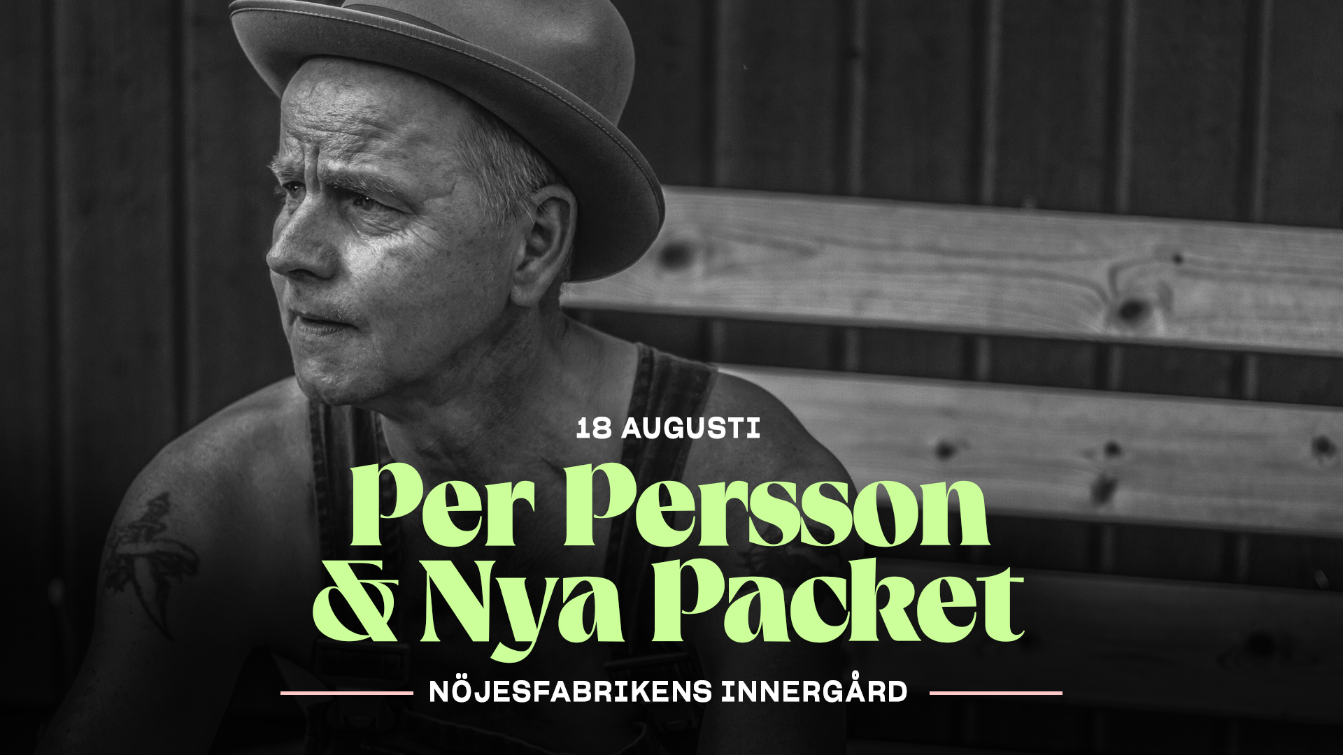 Per Persson & Nya Packet - Nöjesfabriken Karlstad