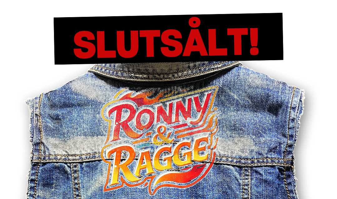 Ronny & Ragge - Nöjesfabriken Karlstad